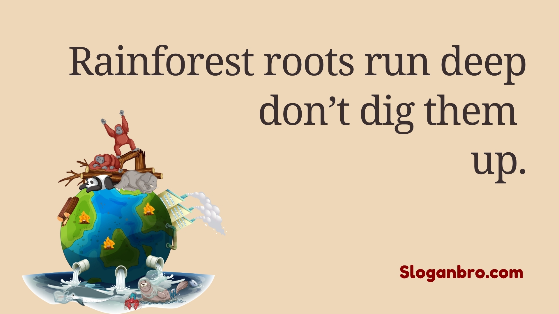 355+ Slogans for Anti-Deforestation: Inspire Action and Raise Awareness ...