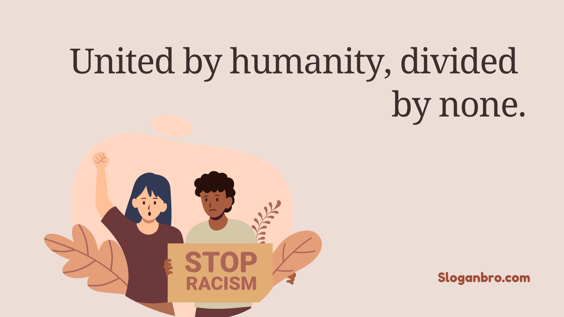 355+ Creative & Bold Slogans for Anti-Discrimination Movements – Slogan Bro