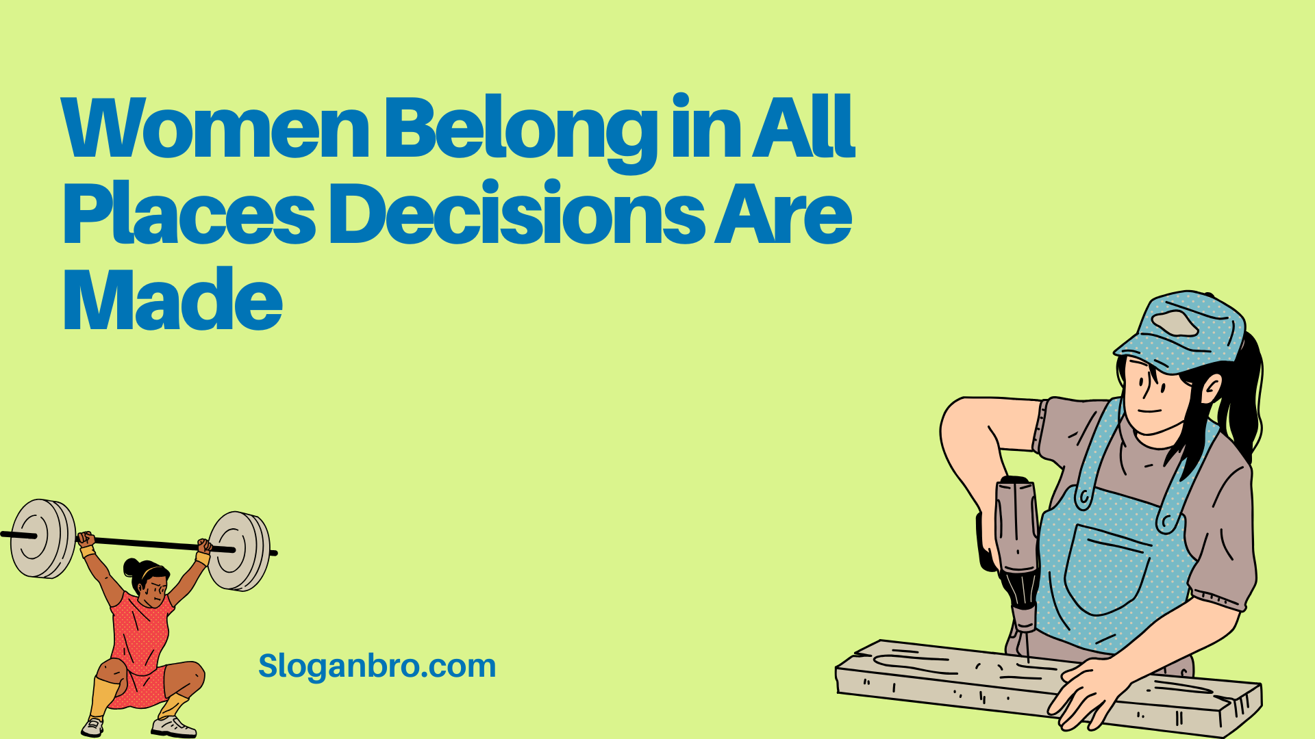 135+ Empowering Slogans for Feminism (Igniting Activism) – Slogan Bro